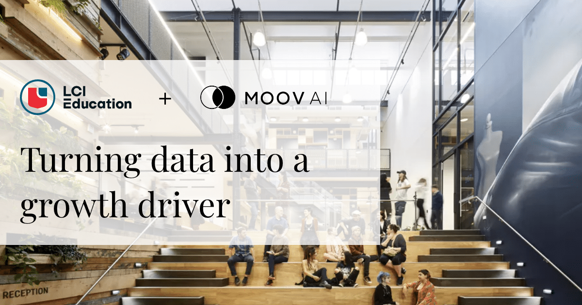 Turning Data into Growth: LCI Education’s Analytics Strategy + Moov AI