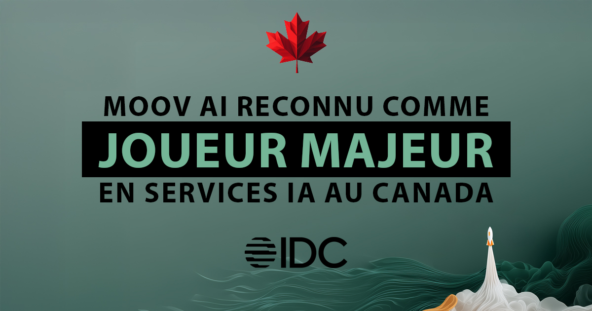 Moov AI reconnu comme joueur majeur de l’IA au Canada dans le IDC ...