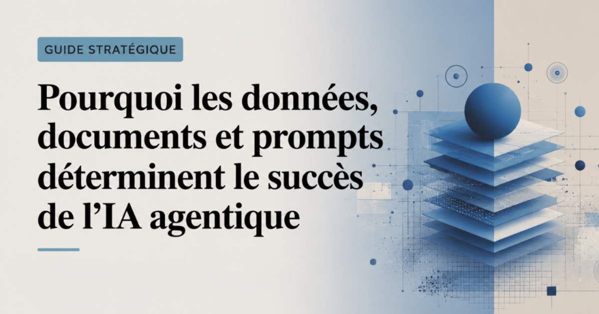 Les fondations invisibles : données, documents et prompts - Moov AI